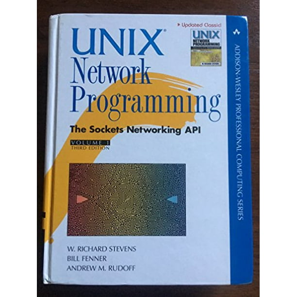 Pre-Owned Unix Network Programming: The Sockets Networking API ...