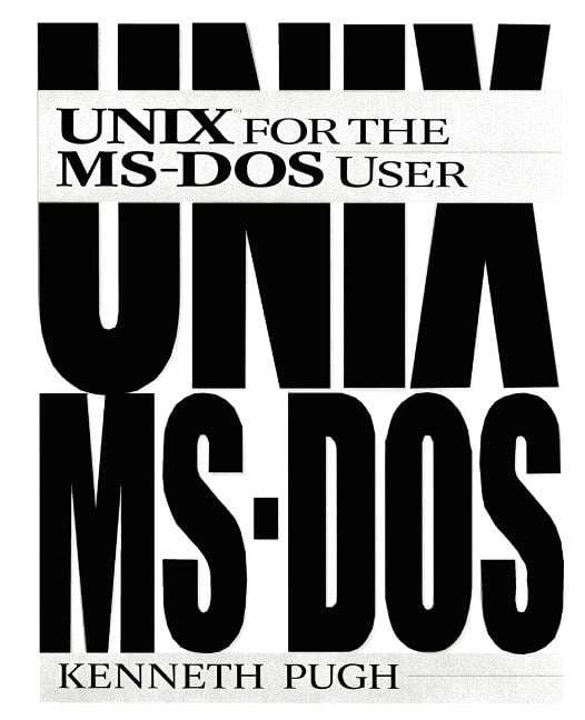 Unix for the MS-DOS User (Paperback) - Walmart.com