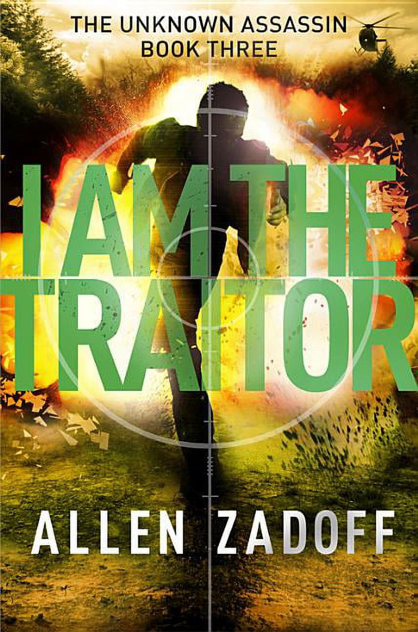Unknown Assassin I Am the Traitor, Book 3, (Hardcover) - Walmart ...
