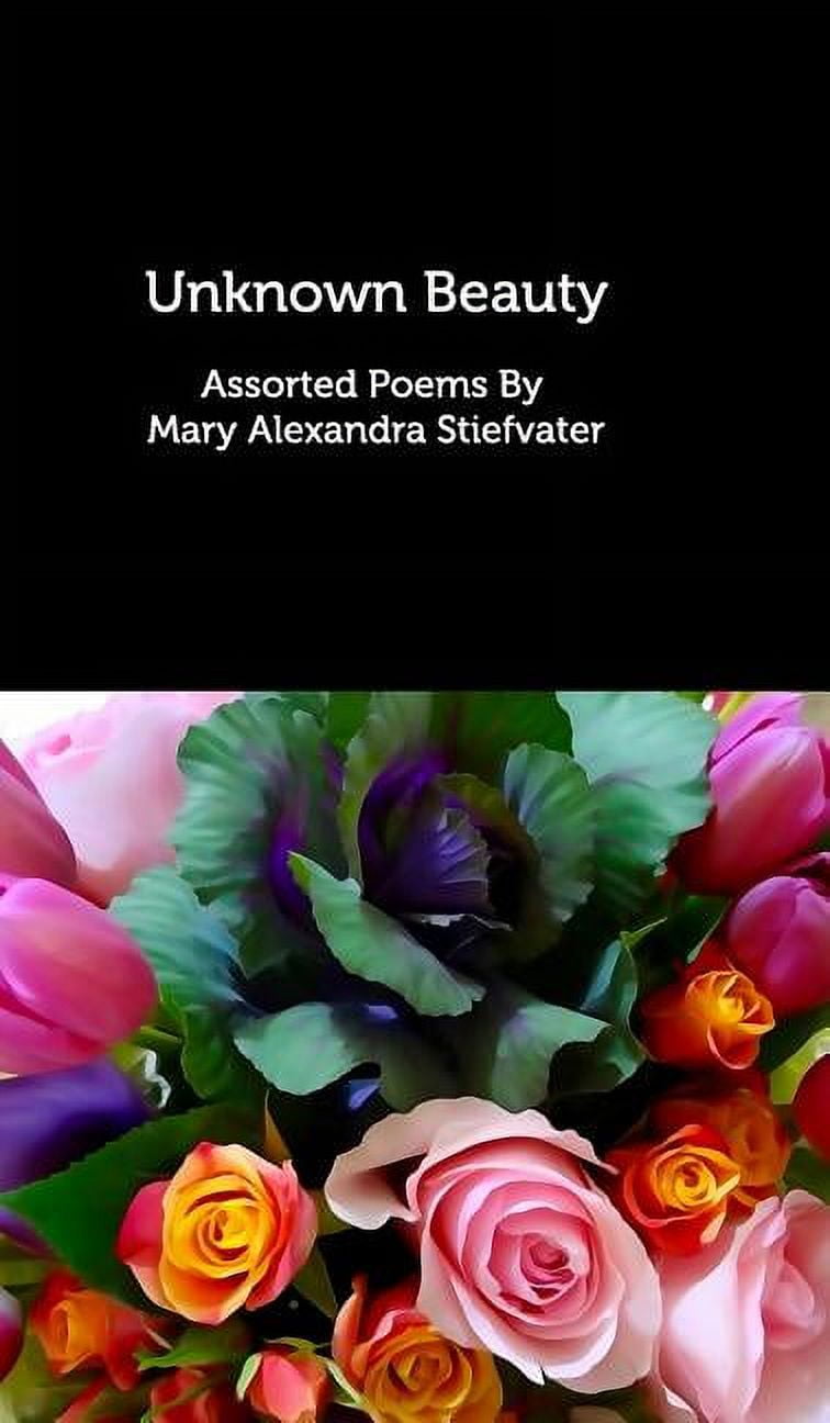 Unknown Beauty: Assorted Poems (Hardcover) - Walmart.com