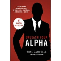 How to Become an Alpha Male - Walmart.com