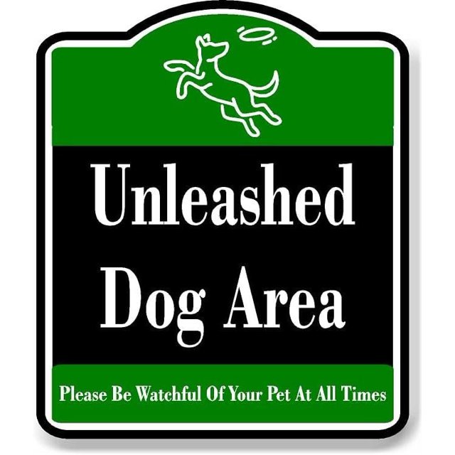 Unleashed Dog Area Please Be Watchful BLACK Aluminum Composite Sign, 8. ...