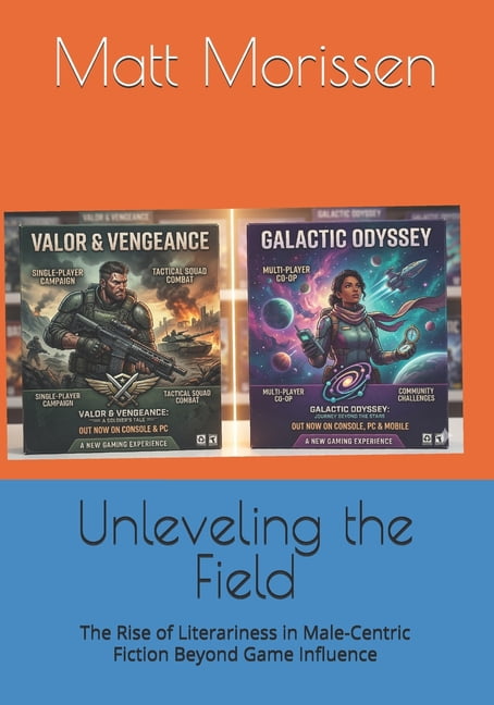 Unleveling the Field: The Rise of Literariness in Male-Centric Fiction ...