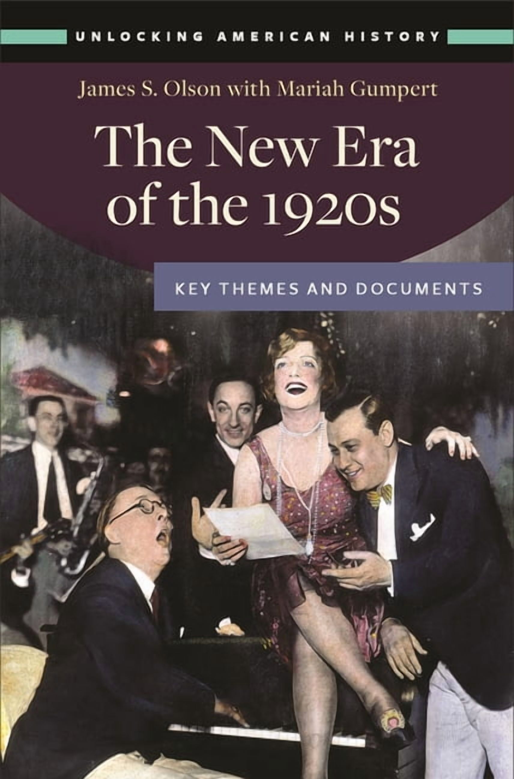 Unlocking American History The New Era of the 1920s: Key Themes and ...