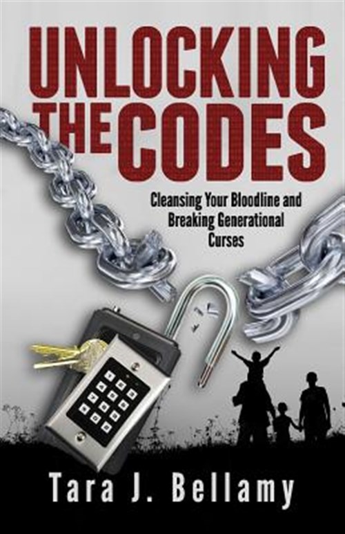 Pre-Owned Unlocking The Codes: Cleansing Your Bloodline and Breaking ...