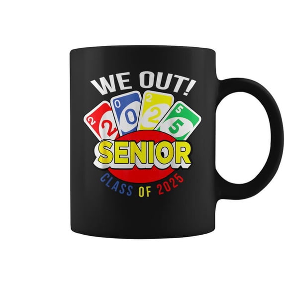 Uno We Out Senior Class Of 2025 Coffee Mug - Walmart.com