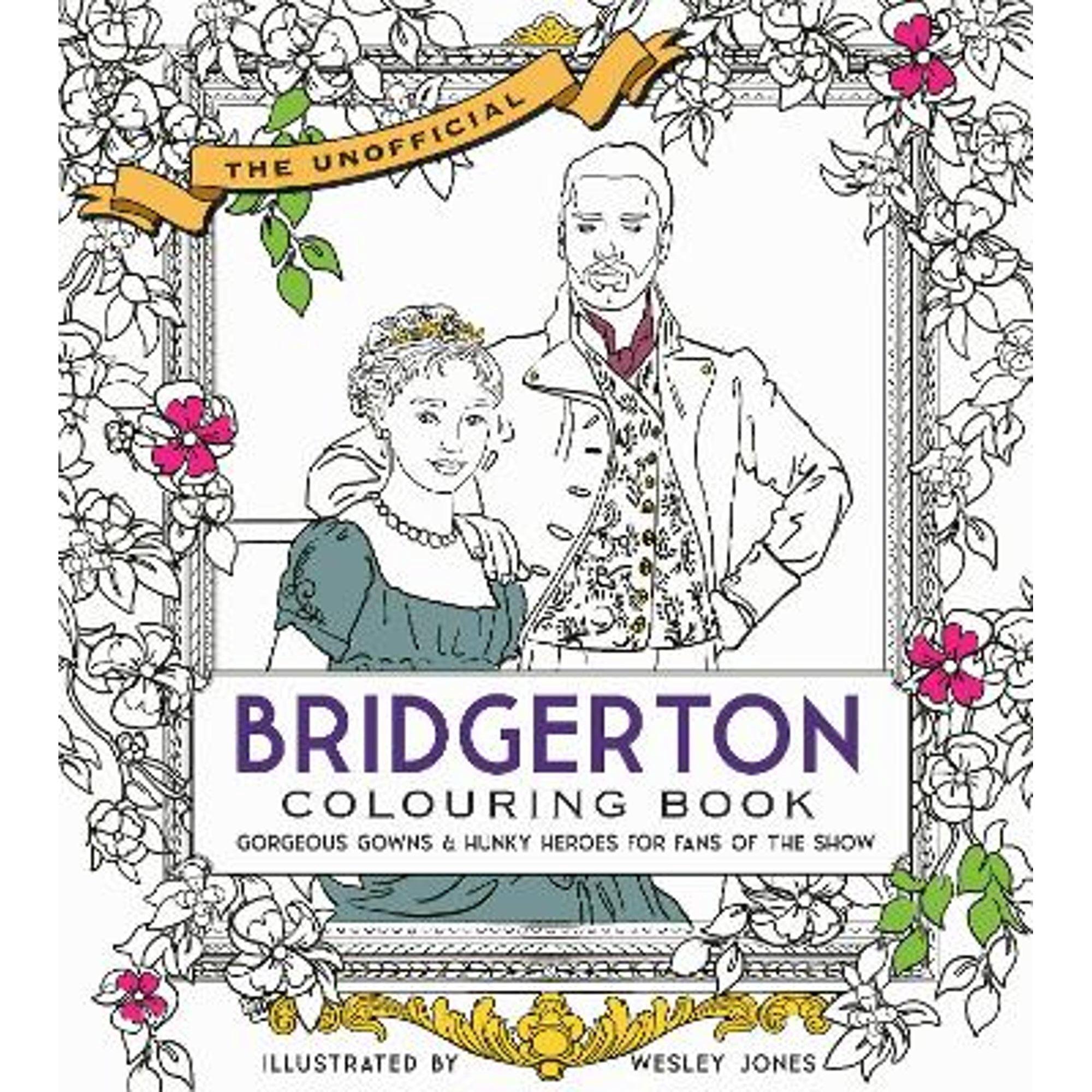 Pre-Owned Unofficial Bridgerton Colouring Book: Gorgeous Gowns & Hunky ...
