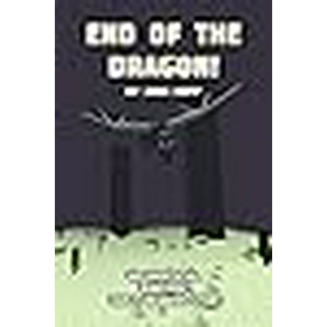 End of the Dragon!: An Unofficial Minecraft Story For Early Readers ...