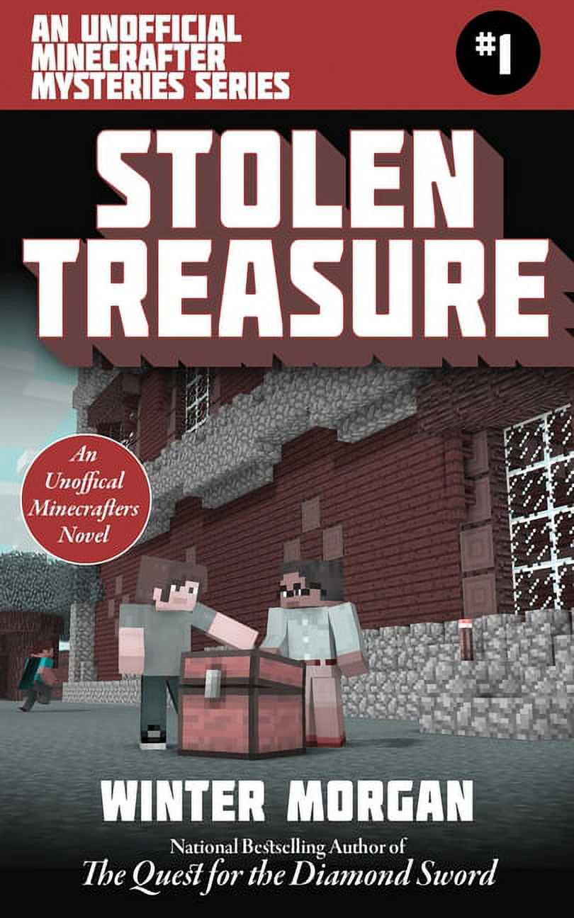 Unofficial Minecraft Mysteries: Stolen Treasure : An Unofficial ...