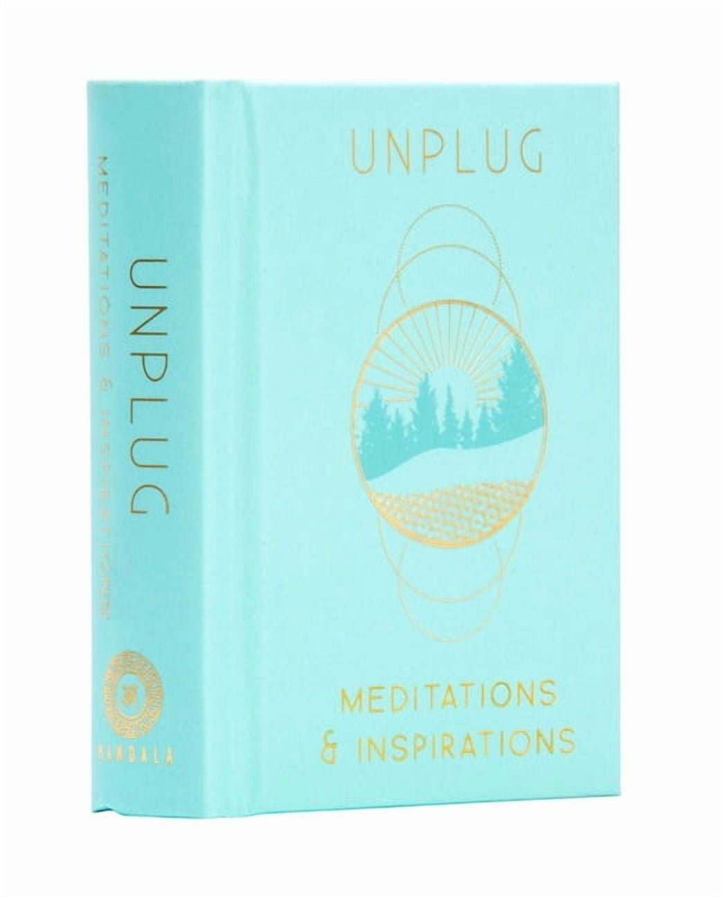 Unplug [Mini Book]: Meditations & Inspirations, (Hardcover) - Walmart ...