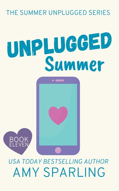 Summer Unplugged Unplugged Summer, Book 11, (Paperback) - Walmart.com