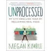 Unprocessed (Paperback) - Walmart.com