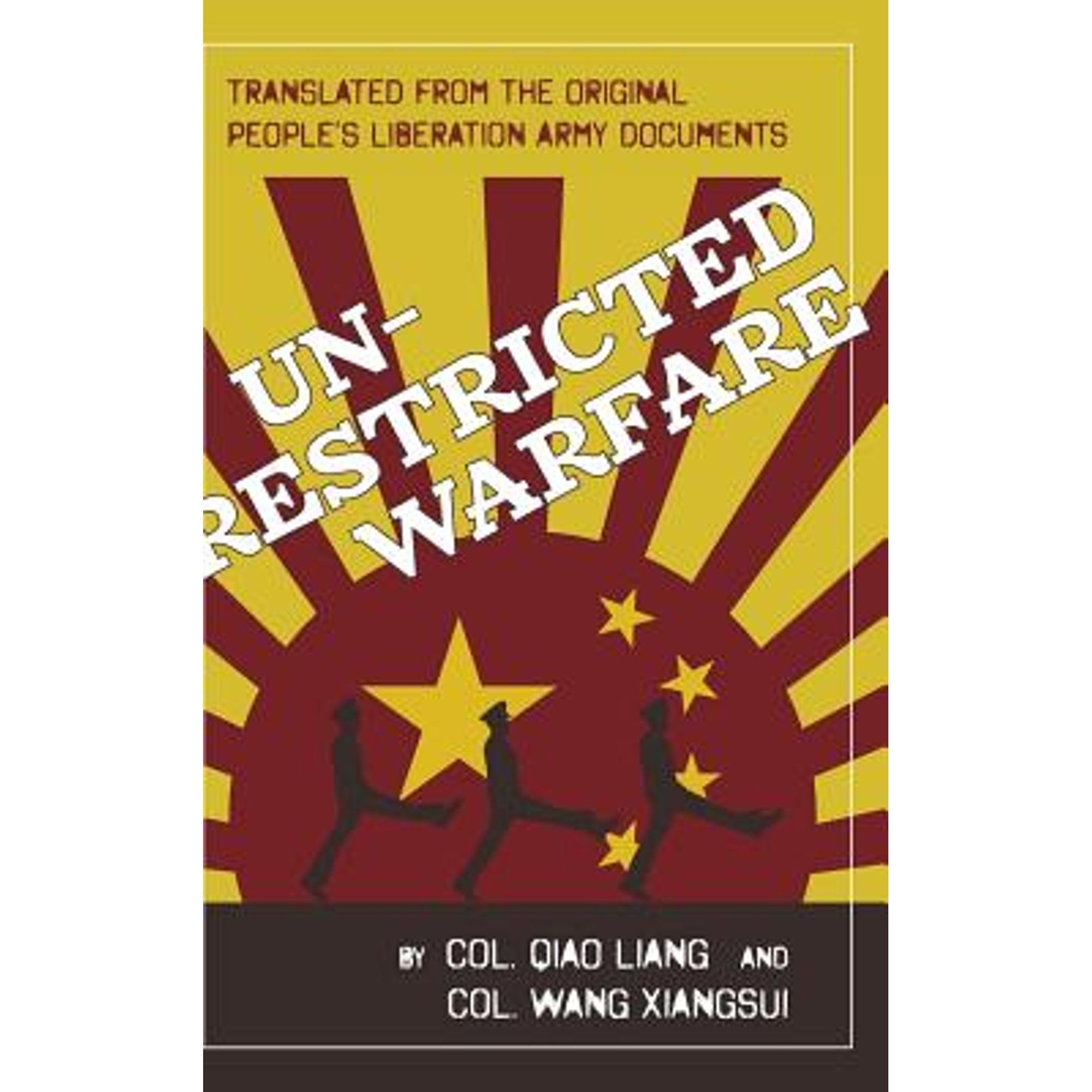 Pre-Owned Unrestricted Warfare: China's Master Plan to Destroy America ...