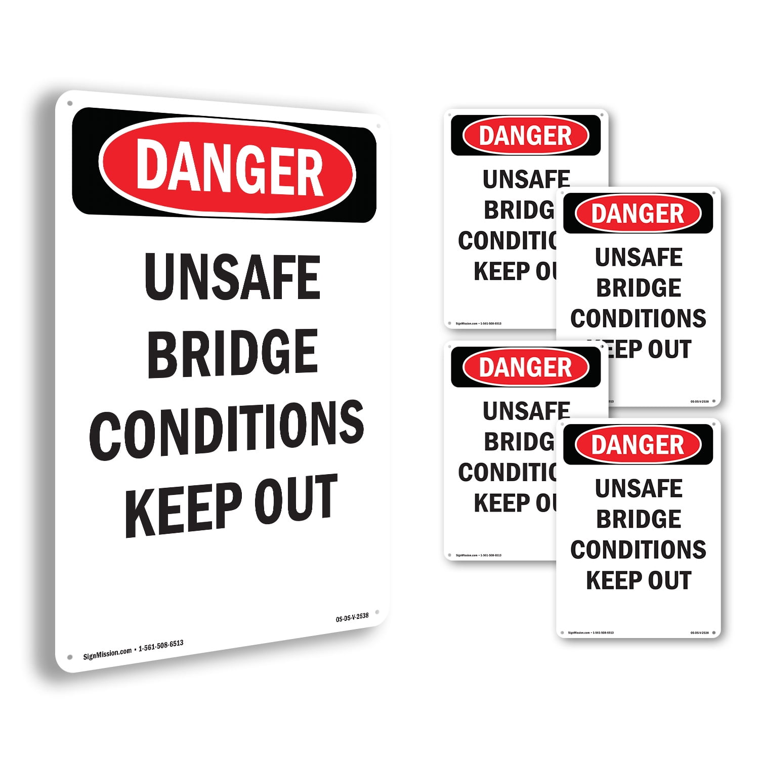 Unsafe Bridge Conditions Keep Out OSHA Danger Rigid Plastic Sign 10 ...