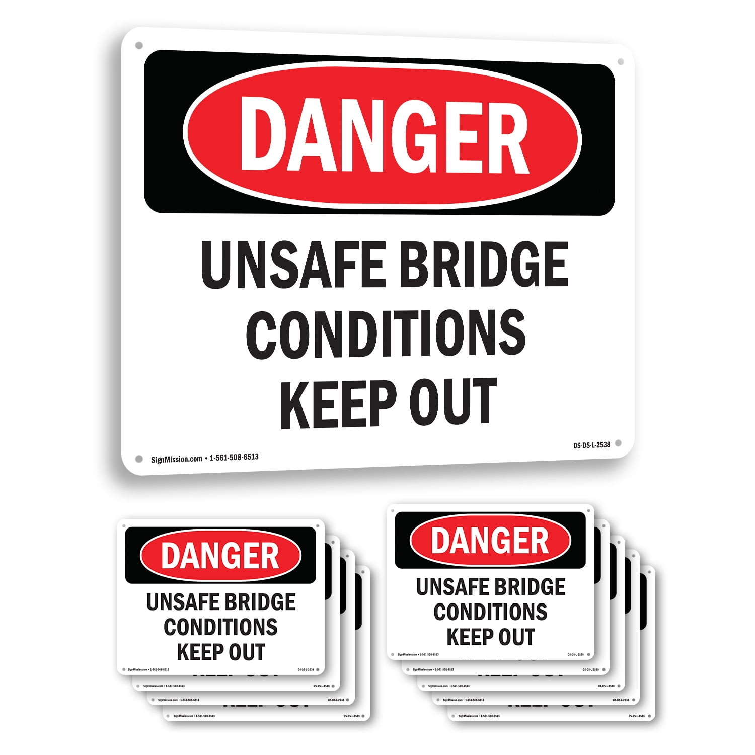 Unsafe Bridge Conditions Keep Out OSHA Danger Rigid Plastic Sign 18 ...