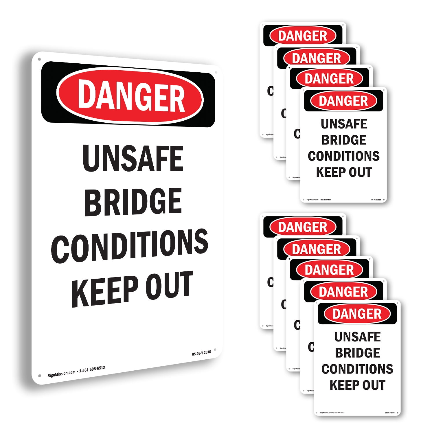 Unsafe Bridge Conditions Keep Out OSHA Danger Rigid Plastic Sign 24 ...