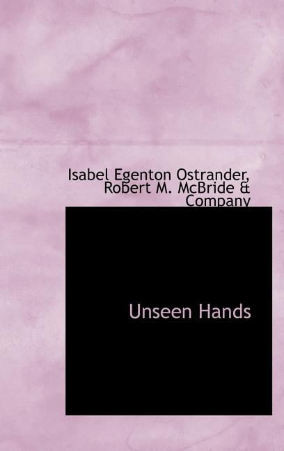 Unseen Hands (Hardcover) - Walmart.com