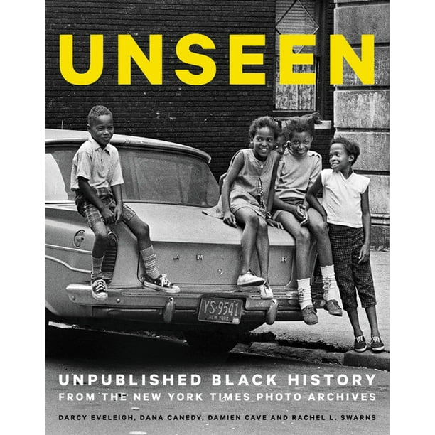 Unseen : Unpublished Black History from the New York Times Photo ...