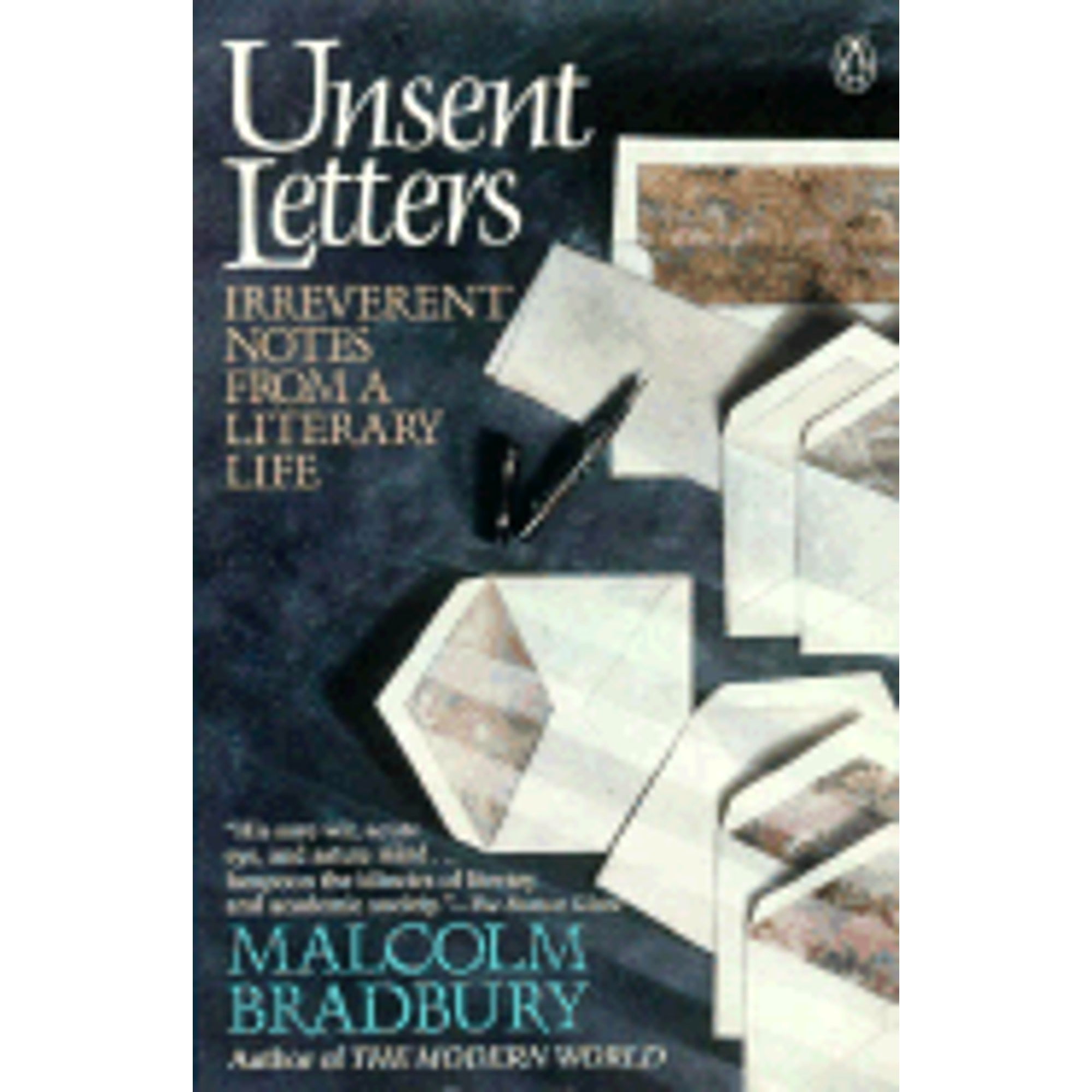 Pre-Owned Unsent Letters (Paperback) by Malcolm Bradbury - Walmart.com