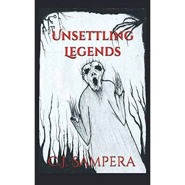 Pre-Owned Unsettling Legends: Disturbingly Scary Stories and ...