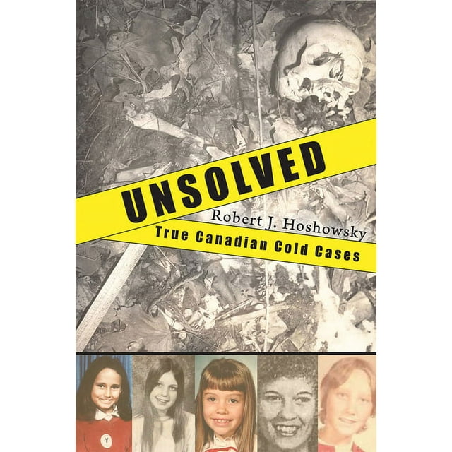 Unsolved: True Canadian Cold Cases (Paperback) - Walmart.com