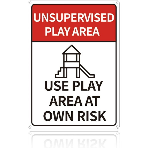 Unsupervised Play Area Sign 10x12 inches 35 Mil Aluminum Use Play Area ...