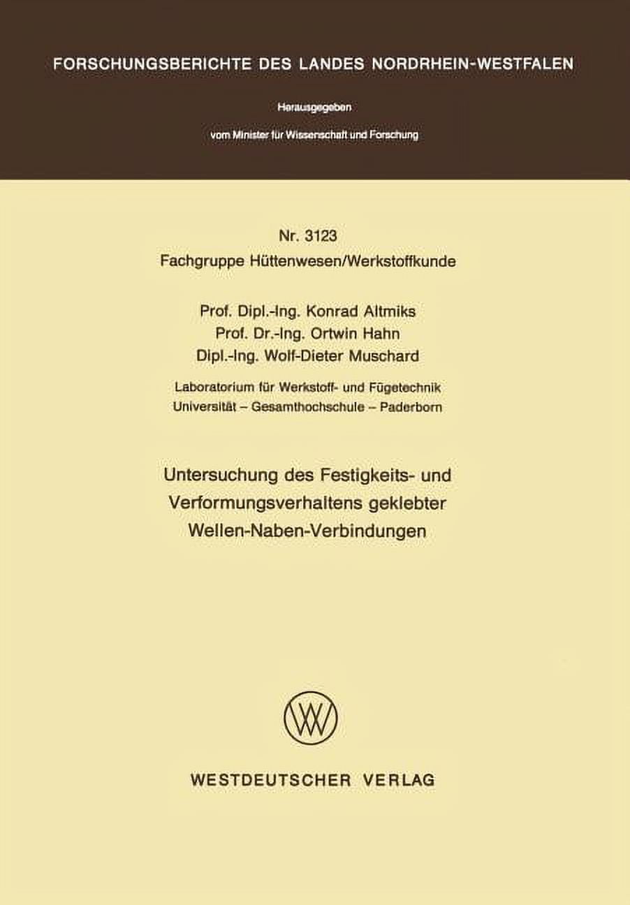 Untersuchung Des Festigkeits- Und Verformungsverhaltens Geklebter ...
