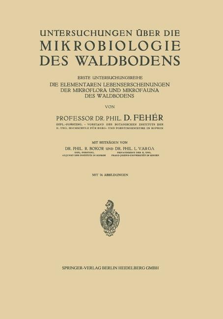 Untersuchungen Über Die Mikrobiologie Des Waldbodens: Erste ...