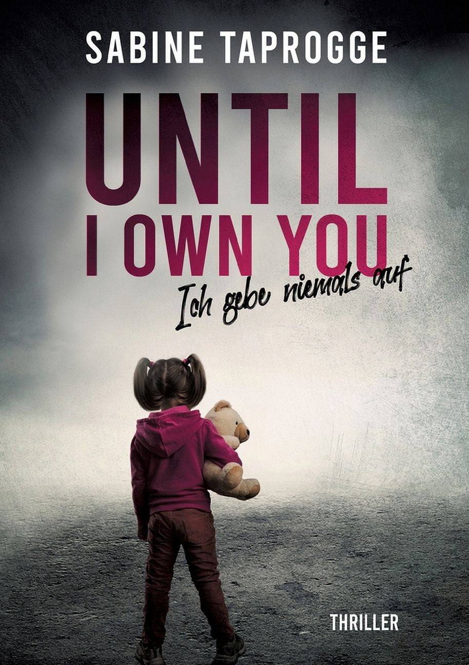 Until I own you: Ich gebe niemals auf - Walmart.com