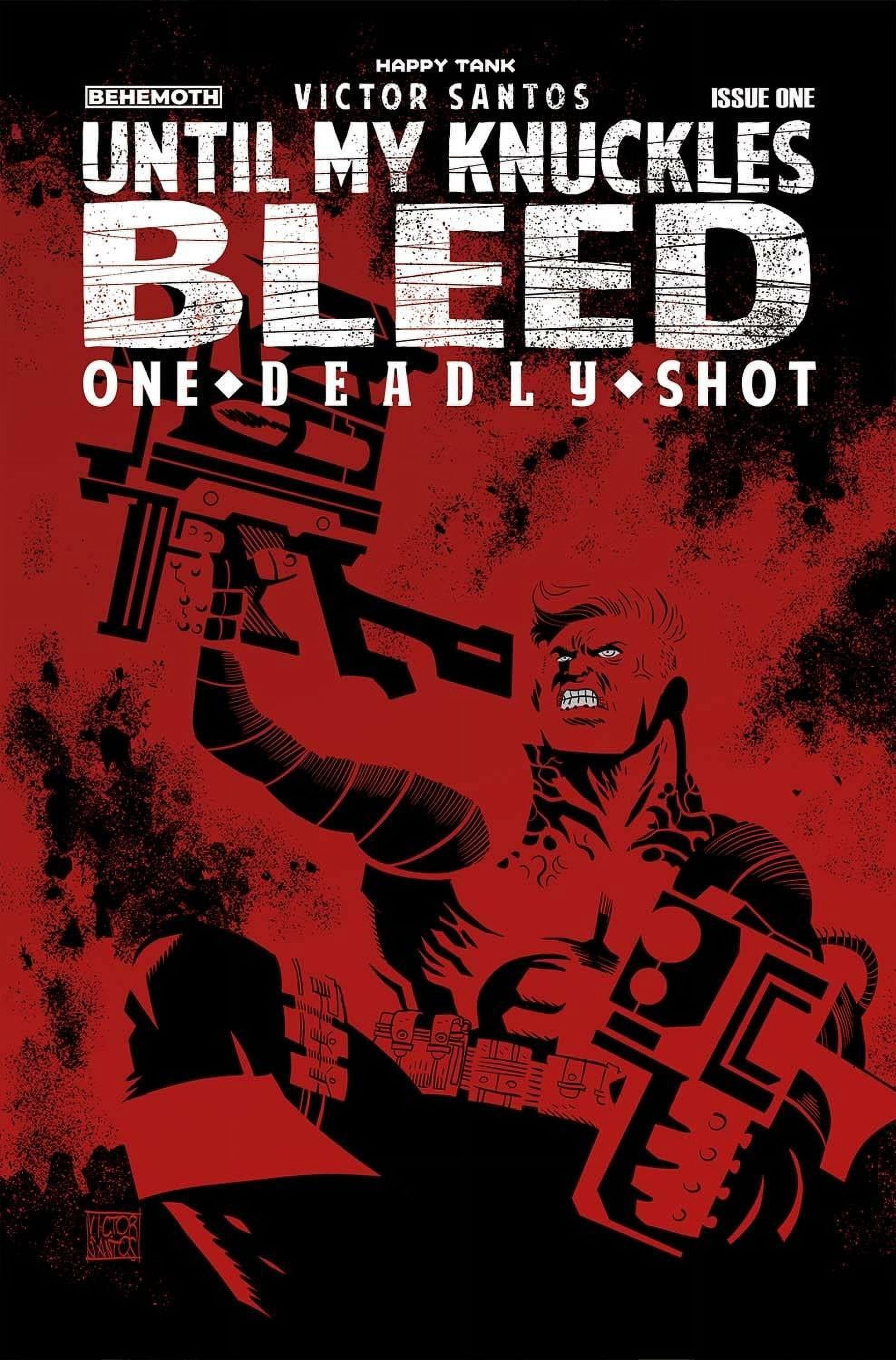 Until My Knuckles Bleed One Deadly Shot #1 Cvr D 10 Copy Inc Behemoth ...