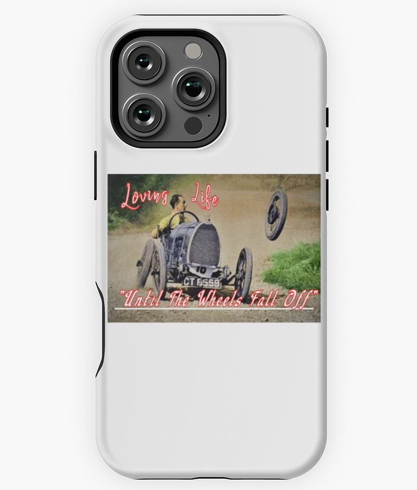 Until The Wheels Fall Off M20329 Phone case for iPhone 11 to 16 Pro Max ...
