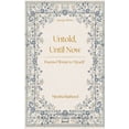 Untold, Until Now Poems I Wrote to myself, (Paperback) - Walmart ...