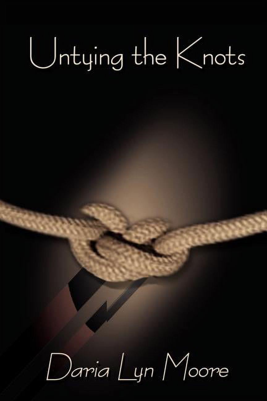 Untying the Knots (Paperback) - Walmart.com
