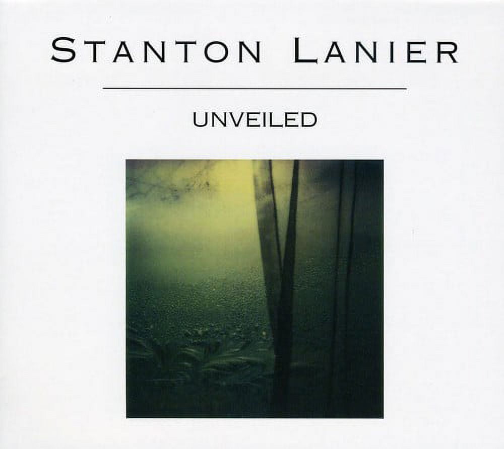 Pre-Owned - Unveiled by Stanton Lanier (CD, 2007) - Walmart.com