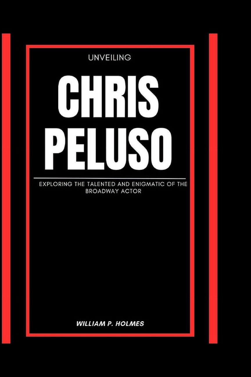 Unveiling Chris Peluso: Exploring the Talented and Enigmatic of the ...