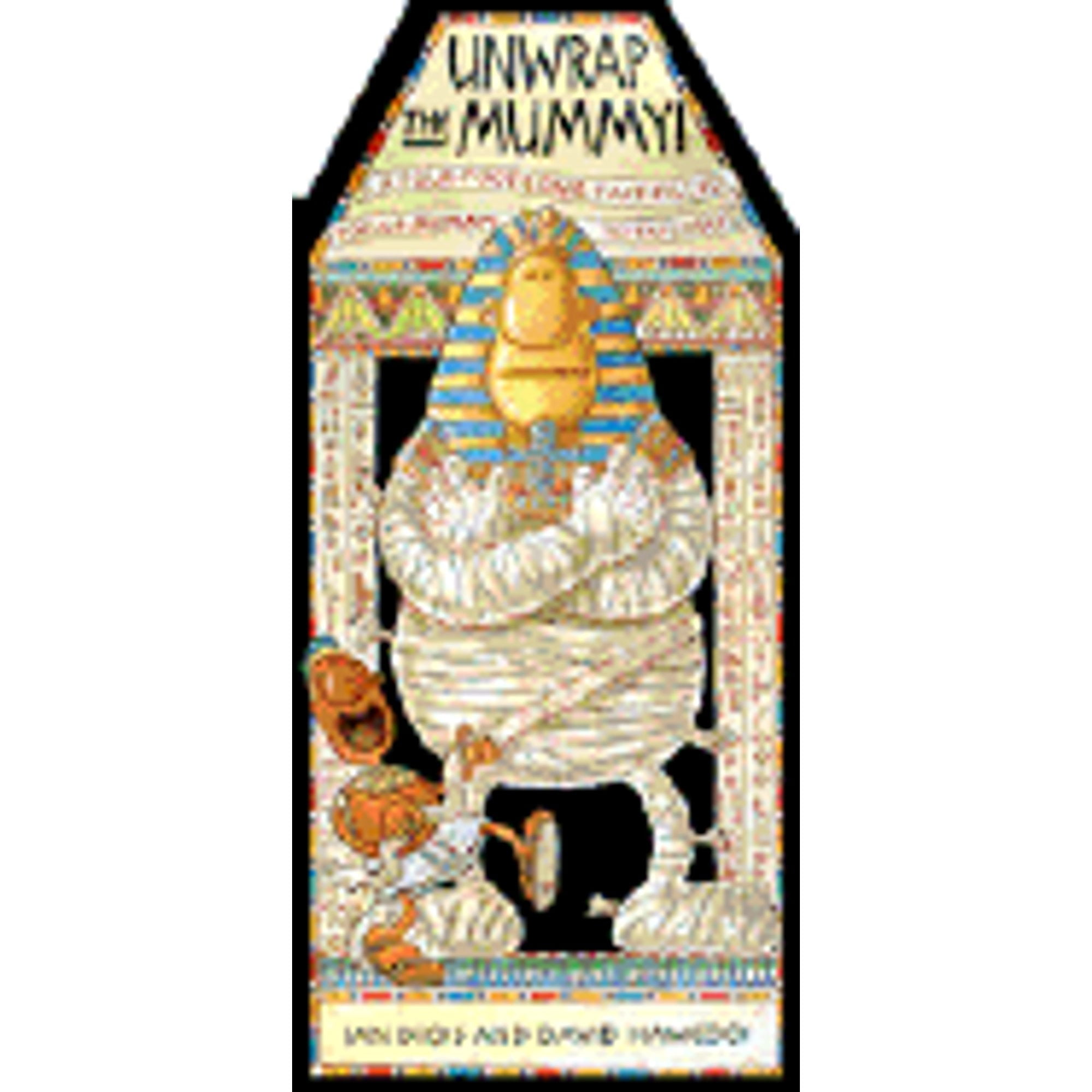 Pre-Owned Unwrap the Mummy! a Four-Foot-Long, Fact-Filled, Pop-Up Mummy ...