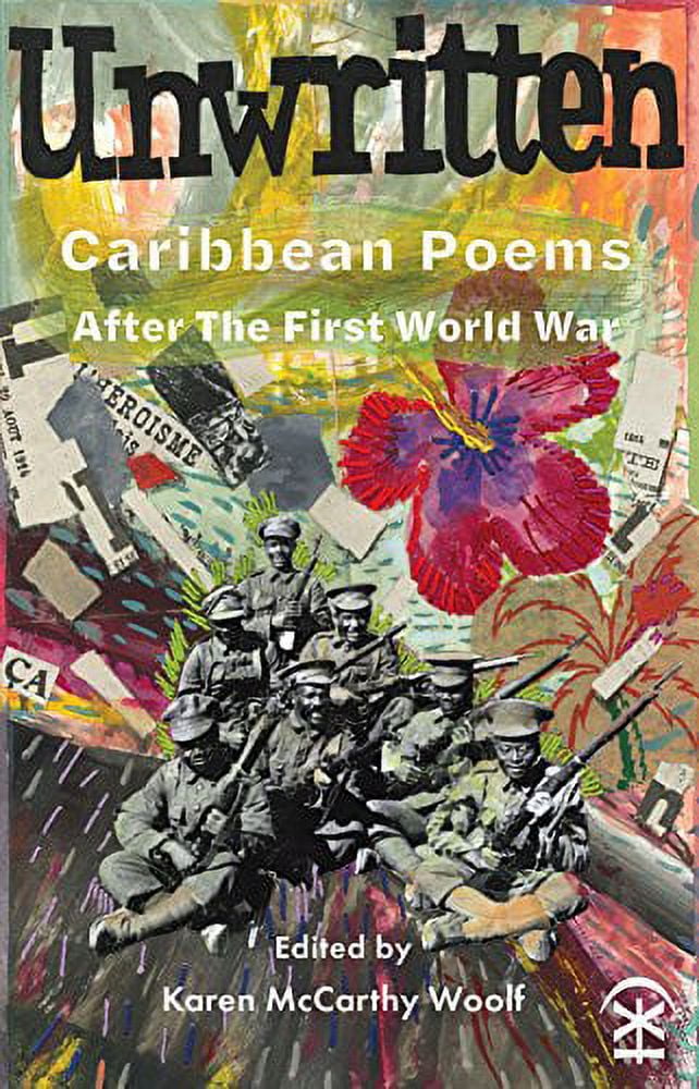 Unwritten: Caribbean Poems After The First World War - Walmart Business ...