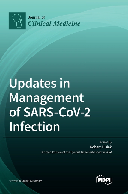 Updates In Management Of Sars-Cov-2 Infection - Walmart.com