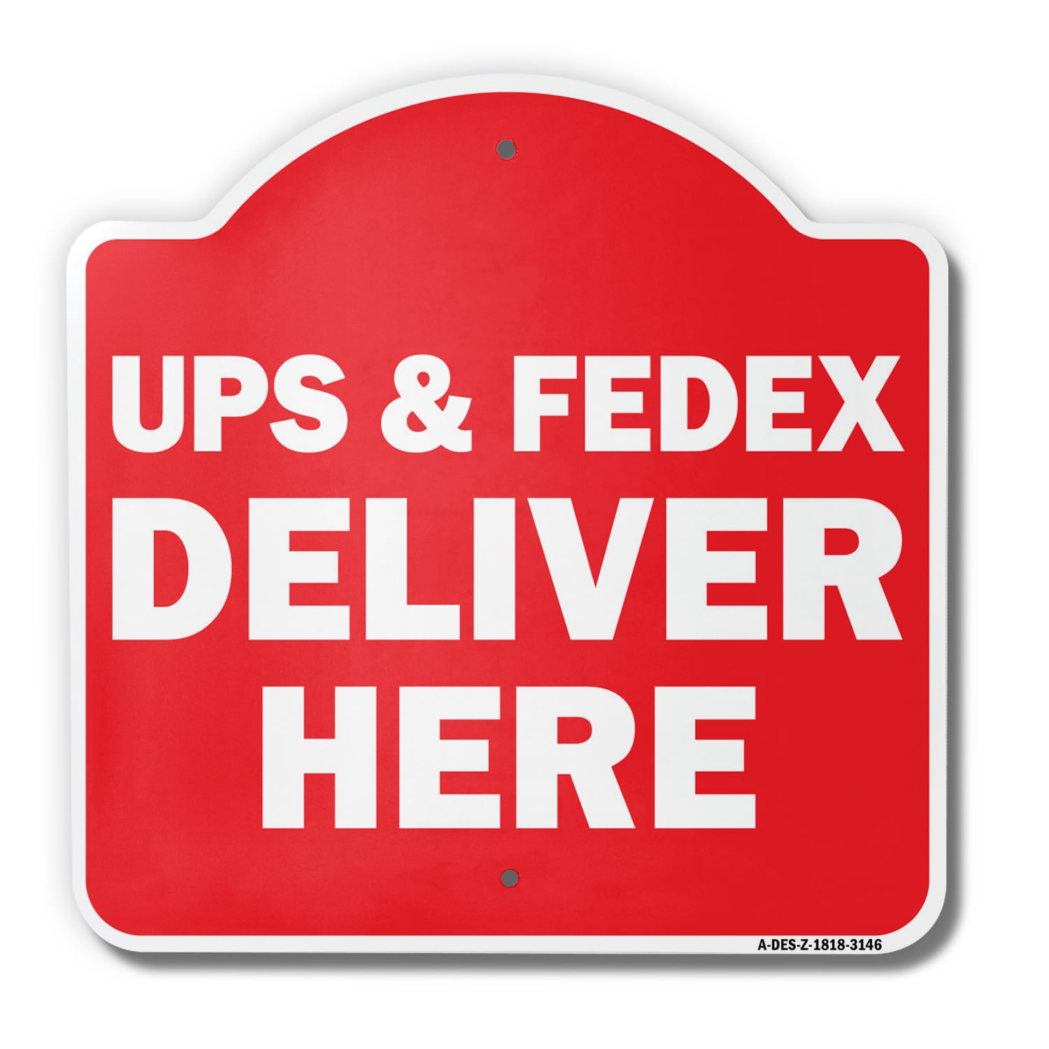 Ups & Fedex Deliver Here 18" X 18" Heavy-Gauge Aluminum Architectural ...