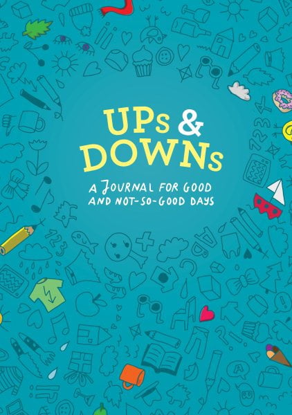 Ups and Downs : A Journal for Good and Not-So-Good Days (Mood Tracking ...