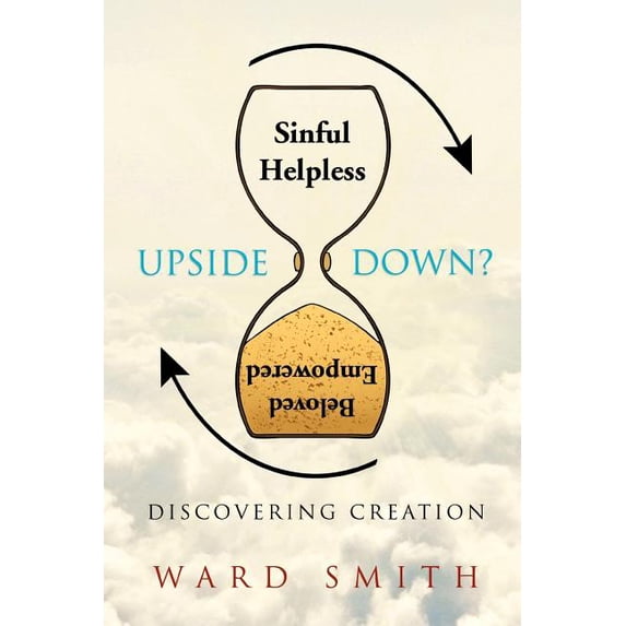 Upside Down: Discovering Creation - Walmart.com