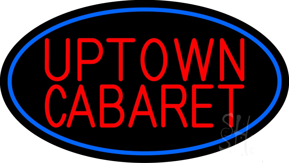 Uptown Cabaret LED Neon Sign 13 x 24 - inches Black Square Cut Acrylic ...