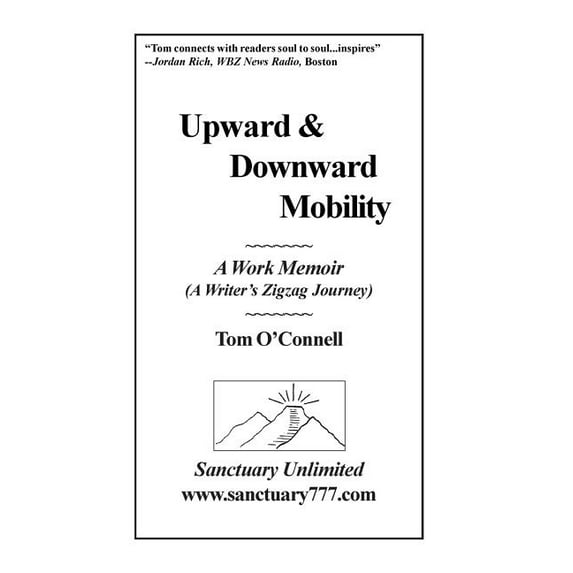 Upward & Downward Mobility : A Work Memoir - Walmart.com
