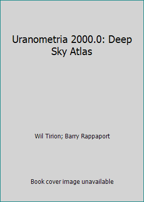 Pre-Owned Uranometria 2000.0: Deep Sky Atlas (Hardcover) 0943396727 9780943396729 - Walmart.com