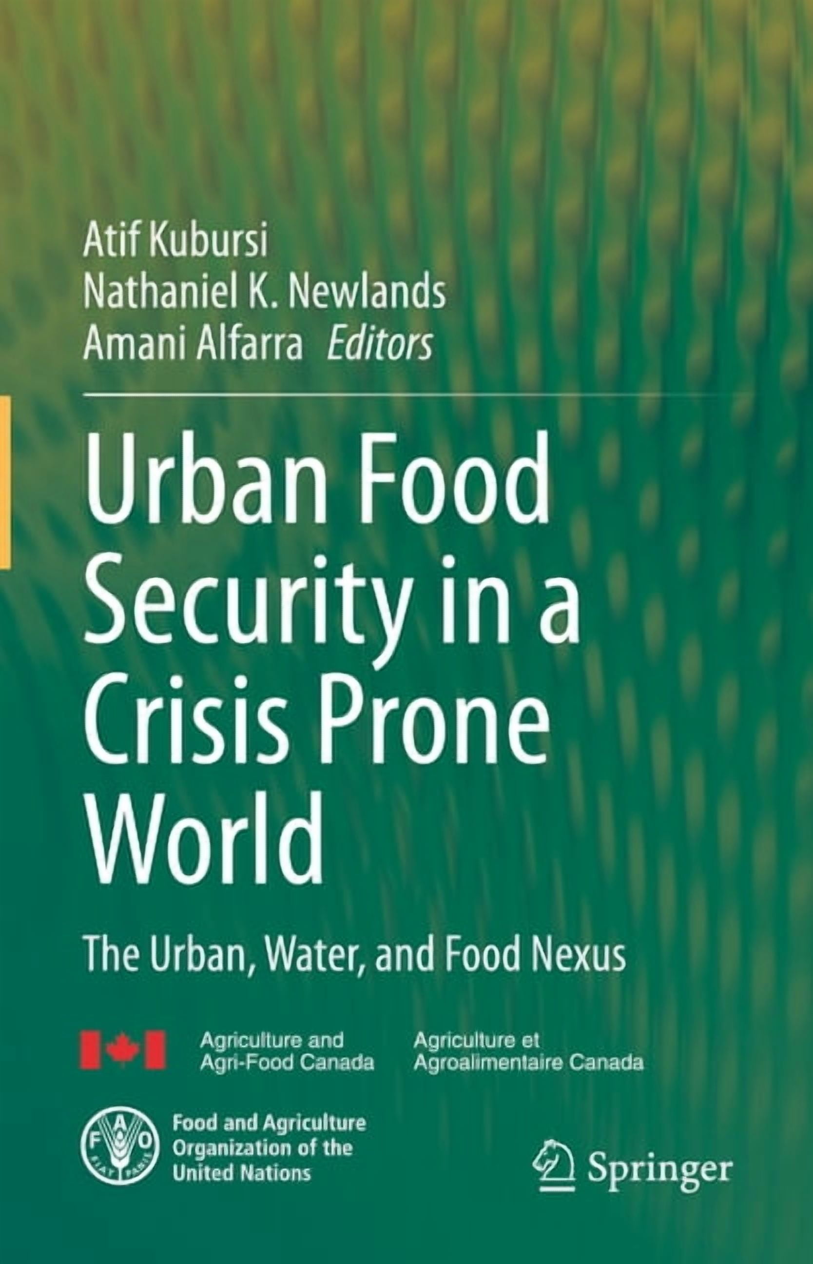 Urban Food Security in a Crisis Prone World: The Urban, Water, and Food ...