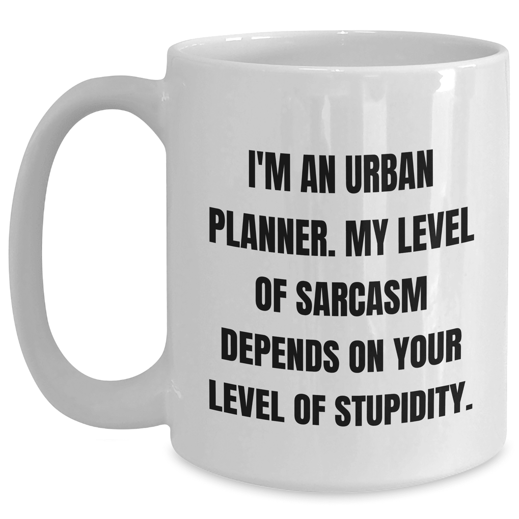 Urban Planner Humor White Coffee Mugs, Funny Gifts from Friends ...