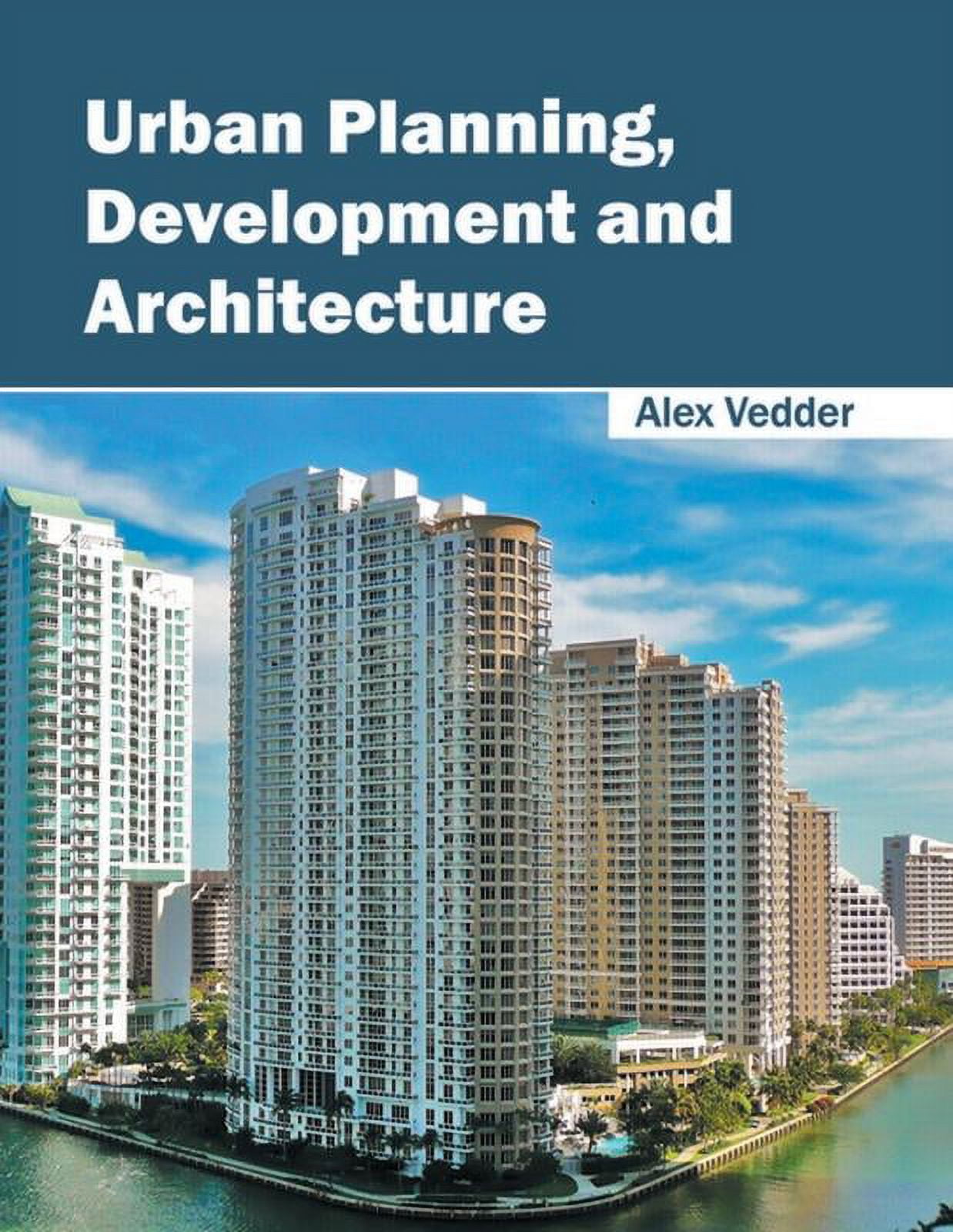 Urban Planning, Development and Architecture, (Hardcover) - Walmart.com