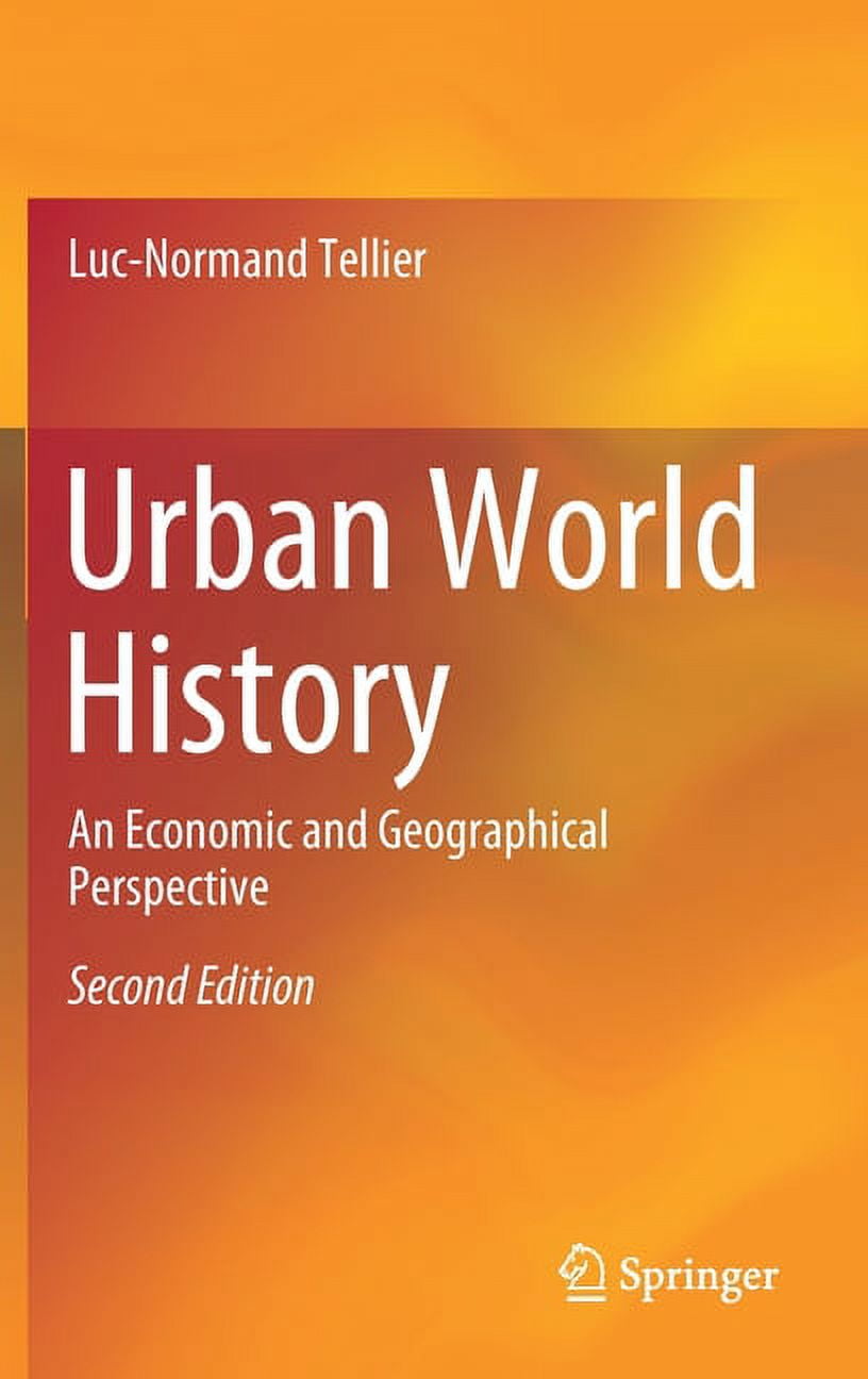 Urban World History: An Economic and Geographical Perspective ...