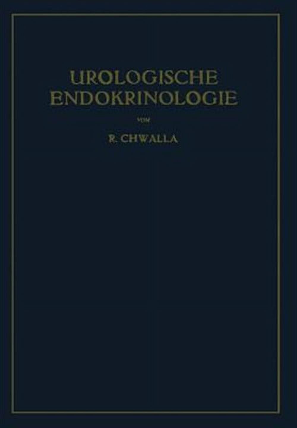 Urologische Endokrinologie: Endokrinologie Der Harn- Und ...