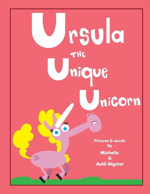Ursula the Unique Unicorn (ABC Animals) - Walmart.com